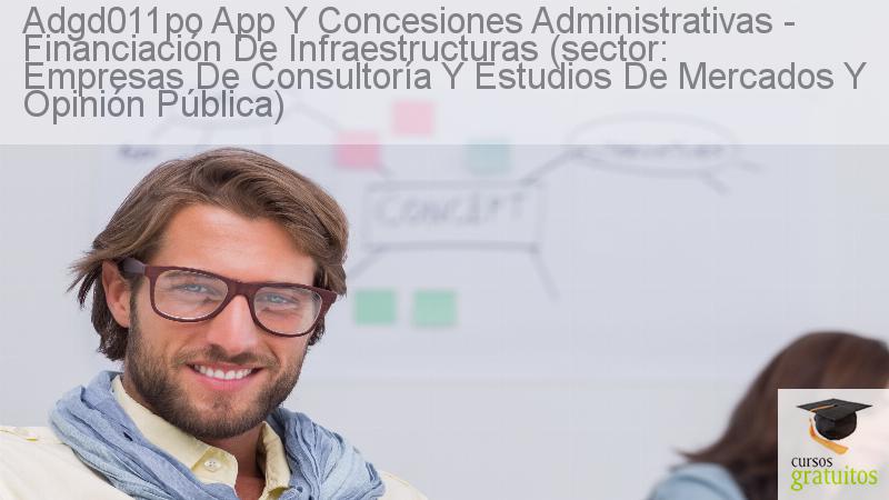 Cursos Para Trabajadores App Y Concesiones Administrativas